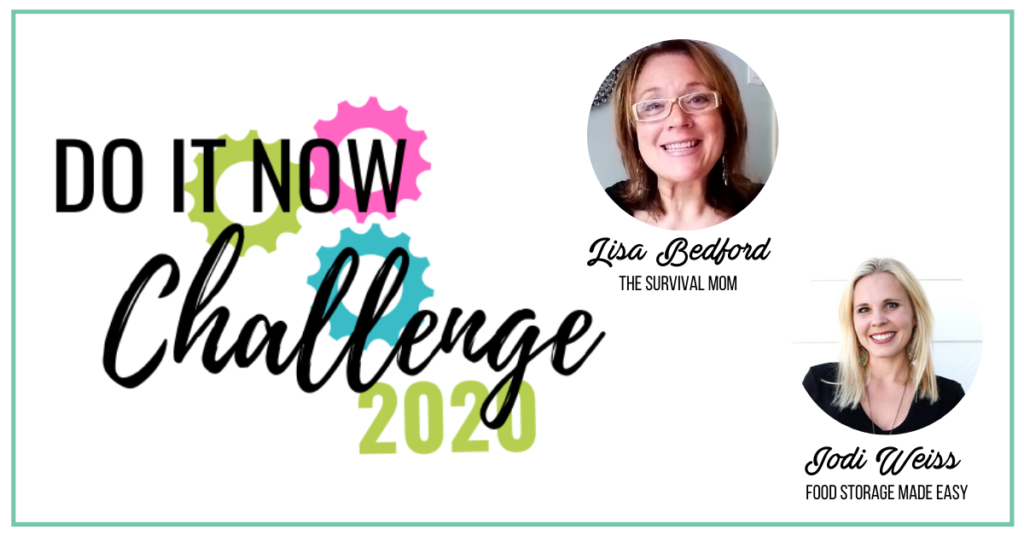 Do It Now Challenge! - Food Storage Made Easy