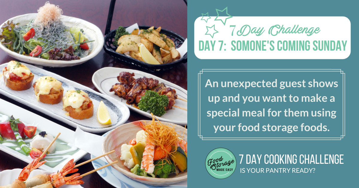 7 DAY COOKING CHALLENGE - Day 7: Someone's Coming Sunday - Food Storage ...